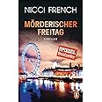 Mörderischer Freitag: Thriller - Frieda Kleins härtester Fall Bd. 5 ...