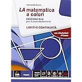La matematica a colori. Vol. 4A. Ediz. blu. Per le Scuole superiori ...