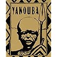 Amazon.fr - Yakouba - Dedieu, Thierry - Livres