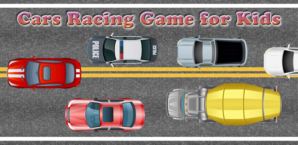 Cars Racing Game for Kids and Toddlers : drive vehicles, cars, trucks ...