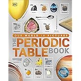 The Periodic Table: A visual guide to the elements: Amazon.co.uk ...