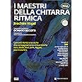 I maestri della chitarra ritmica. Con CD Audio : Vogel, Joachim ...