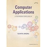 Computer Applications A Textbook For Class 10 - CBSE - by Sumita Arora ...