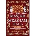 The Master of Measham Hall: a must-read historical novel about survival ...