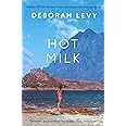 Buy Hot Milk Book Online at Low Prices in India | Hot Milk Reviews ...