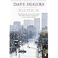 Zeitoun: Amazon.co.uk: Eggers, Dave: 8601300111148: Books