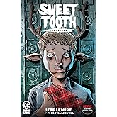 Sweet Tooth Book One: Amazon.co.uk: Lemire, Jeff: 9781401276805: Books