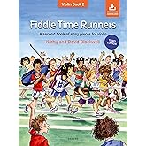 Fiddle Time Runners: A second book of easy pieces for violin ...