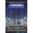 Star Wars The High Republic: Path Of Deceit (Star Wars: The High ...