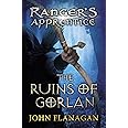 The Ruins of Gorlan (Ranger's Apprentice Book 1 ): John Flanagan ...