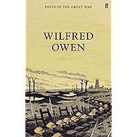 The War Poems Of Wilfred Owen: xxxv: Amazon.co.uk: Wilfred Owen, Jon Stallworthy: 9780701161262 ...