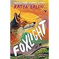 Foxlight: Amazon.co.uk: Balen, Katya: 9781526640444: Books