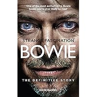 Strange Fascination: David Bowie: The Definitive Story: Amazon.co.uk ...