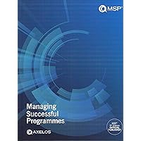 Managing Successful Programmes (MSP) 4th Edition: Amazon.co.uk: AXELOS ...