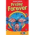 Friday Forever 4u2read: Amazon.co.uk: Annie Dalton: 9781842992838: Books