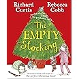 The Empty Stocking: Amazon.co.uk: Curtis, Richard, Cobb, Rebecca ...