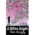 A Million Angels : Maryon, Kate: Amazon.co.uk: Books