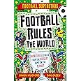 Football Rules the World (Football Superstars): Amazon.co.uk: Mugford, Simon, Green, Dan ...