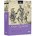 Don Quixote by Miguel de Cervantes: An Epic Tale of Loyalty, Delusion ...