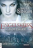 Gilde der Jäger - Engelsfall (Elena-Deveraux-Serie 11) eBook: Singh, Nalini, Danzmann, Dorothea ...