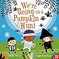 We're Going on a Pumpkin Hunt! : Goldie Hawk, Angie Rozelaar, Angie ...
