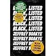 Black, Listed: Black British Culture Explored : Boakye, Jeffrey, Layne ...