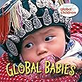 Global Babies: 1: Amazon.co.uk: Global Fund for Children: 9781580891745 ...