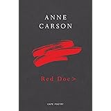 Nox: Amazon.co.uk: Anne Carson: 9780811218702: Books