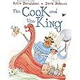 The Cook and the King : Donaldson, Julia, Roberts, David: Amazon.co.uk ...