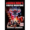 Minecraft: Castle Redstone: An Official Minecraft Novel : Chadda ...