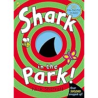 Shark In The Park : Sharratt, Nick: Amazon.co.uk: Books