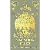 Magnolia Parks: Into the Dark. Deluxe Special Edition (Magnolia Parks ...