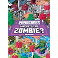 Minecraft Where’s the Zombie?: An official illustrated children’s ...