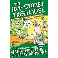 The 169-Storey Treehouse: the bestselling series: 13 (The Treehouse Series, 13) : Griffiths ...