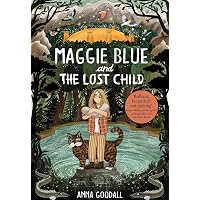 Maggie Blue and the Dark World: Shortlisted for the 2021 COSTA Children ...