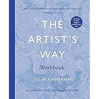 The Artist's Way Workbook: A Companion to the International Bestseller ...
