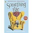 Something Else: Amazon.co.uk: Cave, Kathryn, Riddell, Chris ...