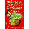 Oliver Moon & the Potion Commotion (Book 1) : Mongredien, Sue ...