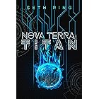 Nova Terra: Kingbreaker: A LitRPG/GameLit Adventure (The Titan Series Book 3) (English Edition ...