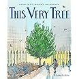 This Very Tree: A Story of 9/11, Resilience, and Regrowth : Rubin, Sean ...