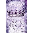 Mad Majesty - Tome 01 : Dane, Delinda: Amazon.fr: Livres