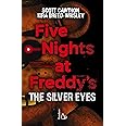 Five nights at Freddy's. The silver eyes (Vol. 1) : Cawthon, Scott ...