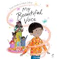 My Beautiful Voice : Coelho, Joseph, Colpoys, Ms. Allison: Amazon.co.uk ...