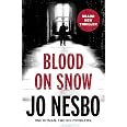 Blood on Snow: Amazon.co.uk: Nesbo, Jo, Smith, Neil: 9781846558603: Books