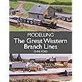 Modelling the Great Western Branch Lines: Amazon.co.uk: Ford, Chris: 9781785005657: Books