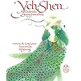 Yeh-Shen: A Cinderella Story from China by Louie, Ai-Ling
