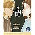 My Secret Bully : Trudy Ludwig, Abigail Marble: Amazon.co.uk: Books