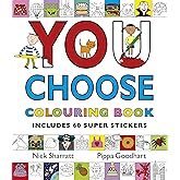 You Choose: A new story every time – what will YOU choose? : Goodhart ...