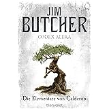 Codex Alera 5: Die Befreier von Canea : Butcher, Jim, Helweg, Andreas ...