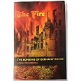 The Fire: The Bombing of Germany, 1940-1945: Amazon.co.uk: Friedrich ...